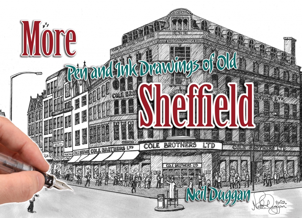 More Pen & Ink Drawings of Old Sheffield – Sheffield Books | Ecclesall ...