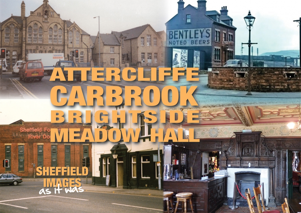 Attercliffe, Carbrook, Brightside, Meadow Hall – Sheffield Books ...
